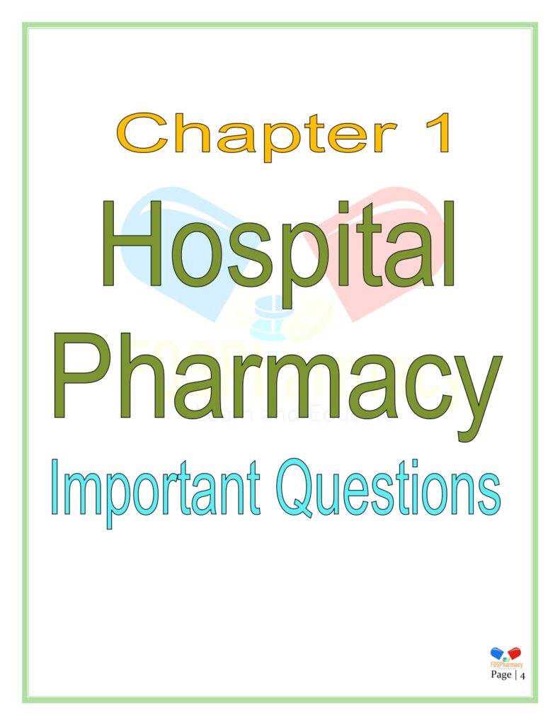 Hospital and Clinical Pharmacy Important Questions – FDSPharmacy